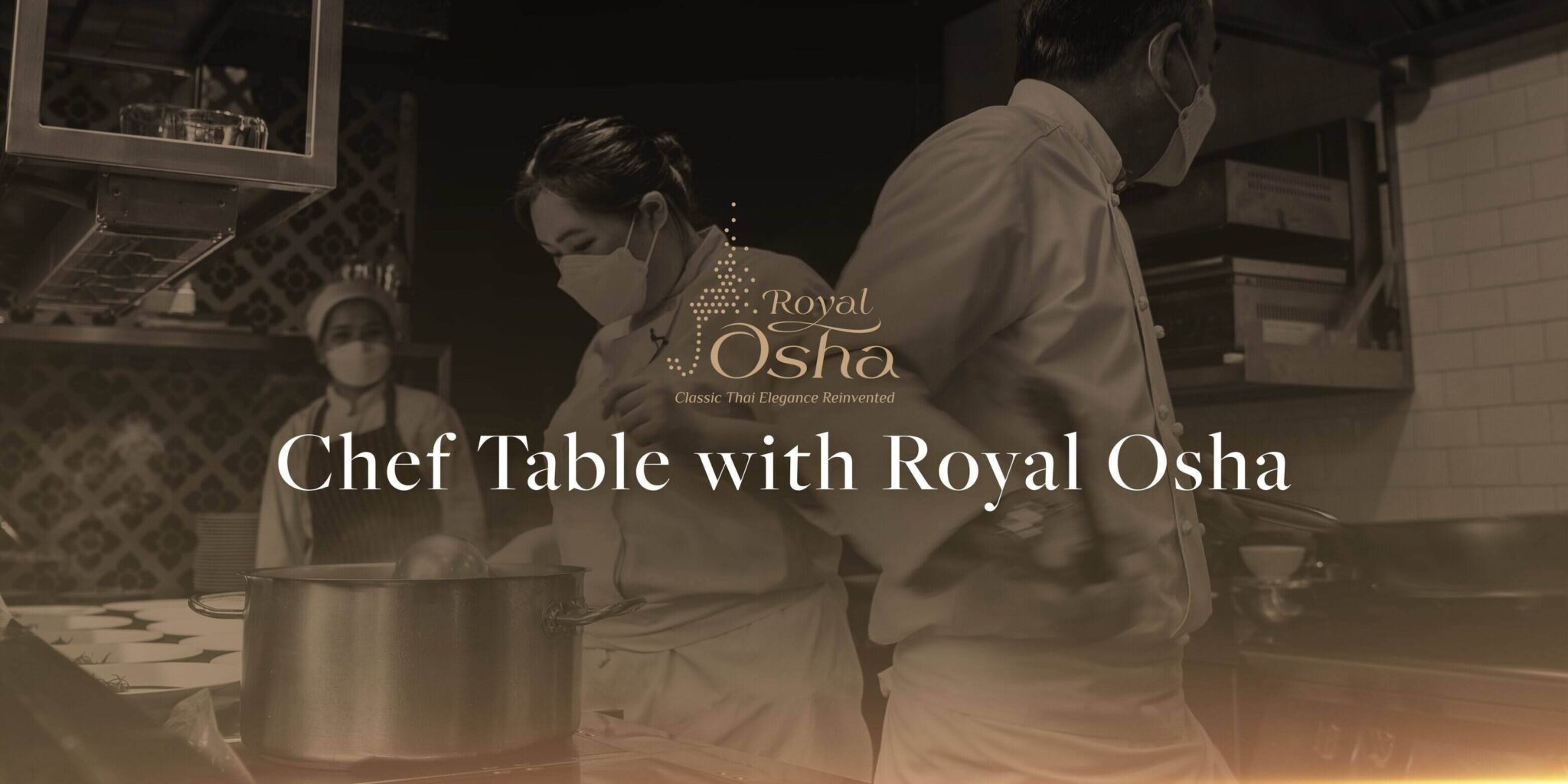 Chef Table with Royal Osha