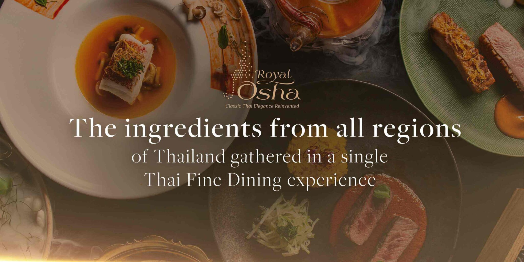 The beauty of Thai cuisine in Thai Fine Dining