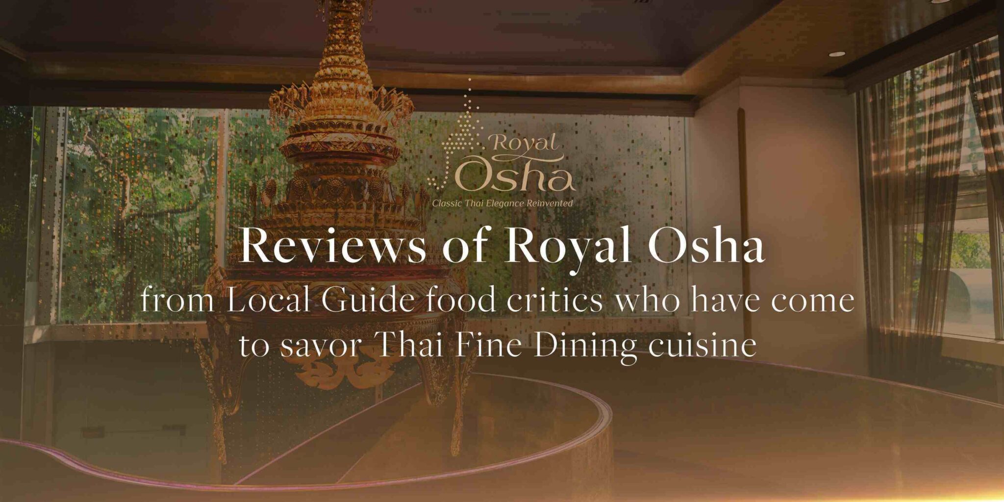 The beauty of Thai cuisine in Thai Fine Dining