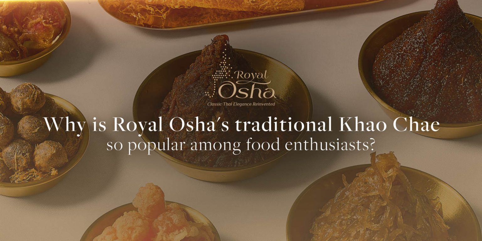 "Khao Chae: A Traditional Thai Dish of Palace Style